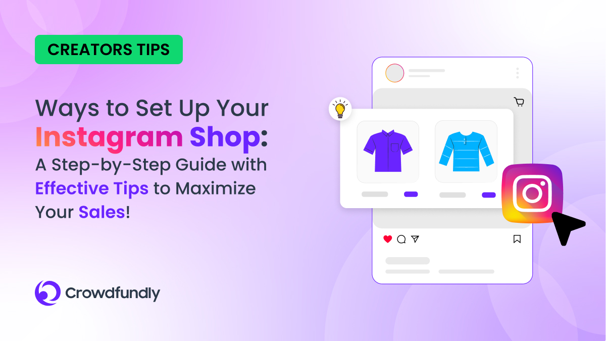 Ways to Set Up Your Instagram Shop: A Step-by-Step Guide with Effective Tips to Maximize Your Sales!